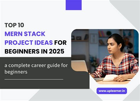 Top 10 Mern Stack Project Ideas For Beginners In 2025