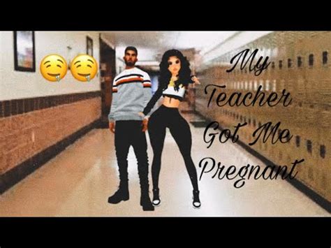 My Teacher Got Me Pregnant S Ep Imvu Series Youtube