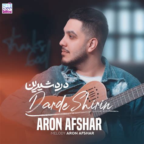 Darde Shirin By Aron Afshar On Navahang آرون افشار درد شیرین