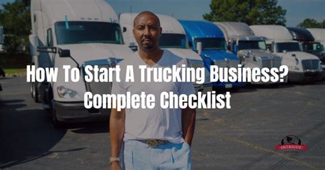 How To Start A Trucking Business Intrigue Services Worldwide
