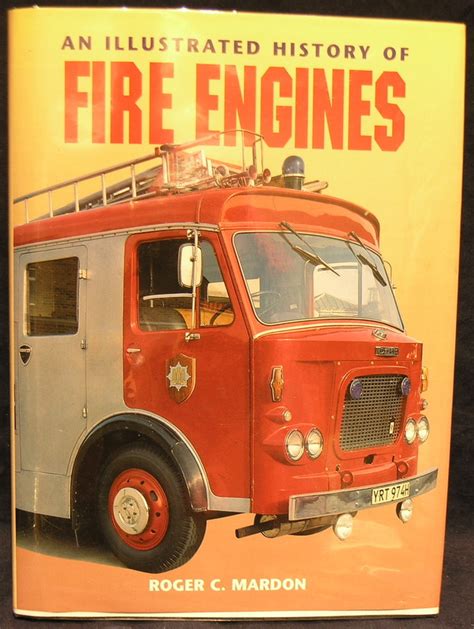 An Illustrated History Of Fire Engines