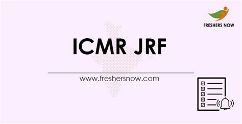 Icmr Jrf 2024 Application Form Exam Date Eligibility