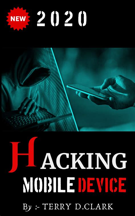 hacking mobile device how to hack mobile android camera iphon