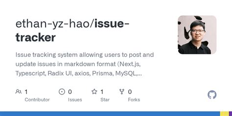 Github Ethan Yz Haoissue Tracker Issue Tracking System Allowing