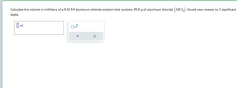 SOLVED Calculate The Volume In Milliliters Of A 0 615 M Aluminum