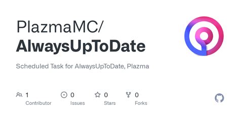 GitHub PlazmaMC AlwaysUpToDate Scheduled Task For AlwaysUpToDate Plazma