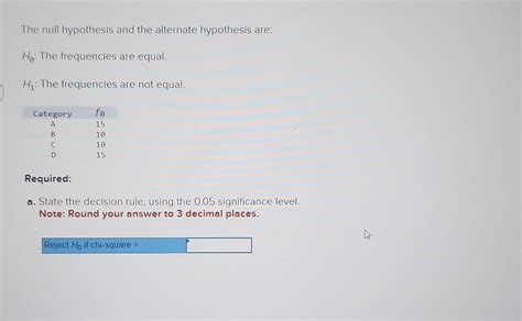 solved the null hypothesis and the alternate hypothesis are