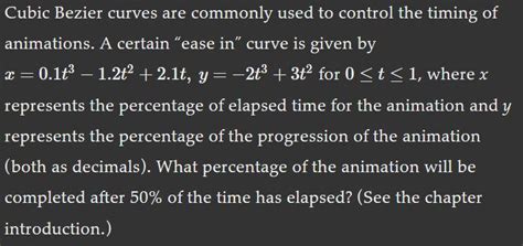 Solved Cubic Bezier Curves Are Commonly Used To Control The