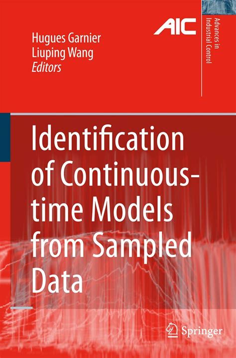 Identification Of Continuous Time Models From Sampled Data Garnier