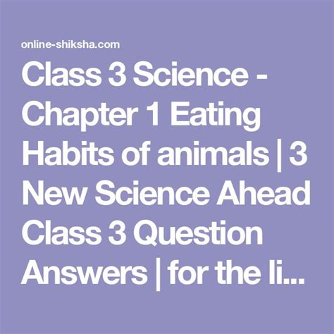 Class 3 Science Chapter 1 Eating Habits Of Animals 3 New Science