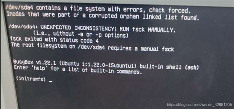 Ubuntu启动报错devsda4unexpected Inconsistency Run Fsck Manuallyubuntu