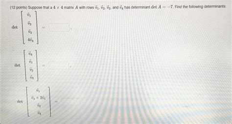 Solved Points Suppose That A Matrix A With Rows Chegg