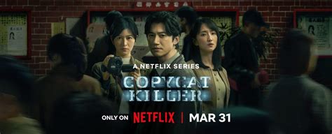 Netflix Unveils Official Trailer For Mind Bending Crime Series COPYCAT