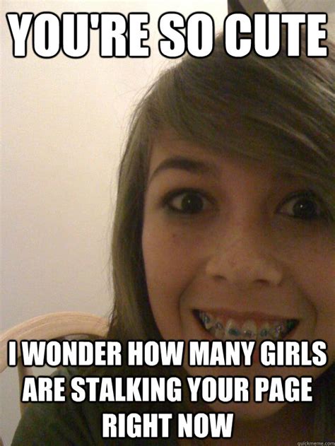 Your Facebook Stalker Memes Quickmeme