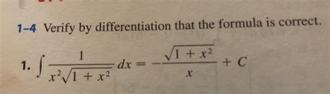 Solved 1 4 Verify By Differentiation That The Formula Is Chegg Com