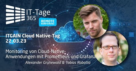 Monitoring Von Cloud Native Anwendungen Mit Prometheus Und Grafana IT