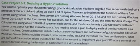 Solved Case Project 6 1 Devising A Hyper V Solution You