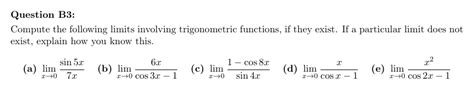 Solved Question B3compute The Following Limits Involving