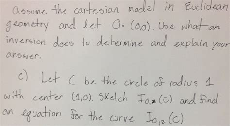 Solved Assume The Cartesian Model In Euclidean Geometry And Chegg
