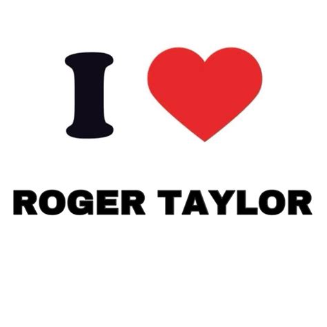 Roger Taylor Husband