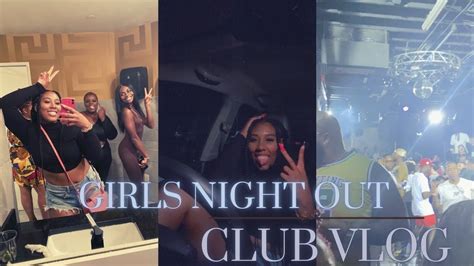 Girls Night Out Vlog Youtube