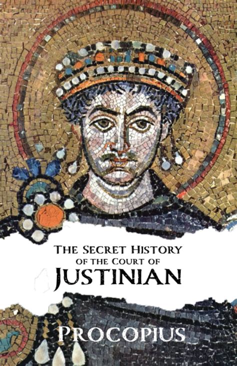 The Secret History Of The Court Of Justinian Procopius Dewing Henry Bronson 9781774268124