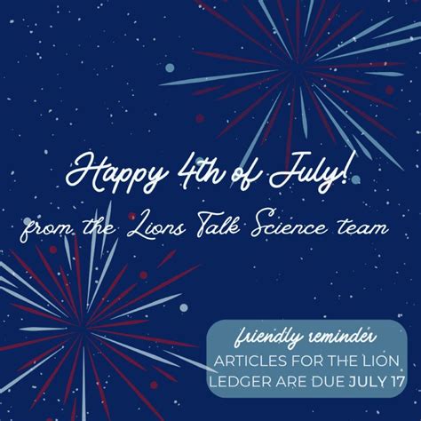 Lions Talk Science On Linkedin Happy Fourth Of July From The Lts Team