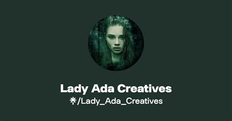 Lady Ada Creatives Twitter Instagram Linktree