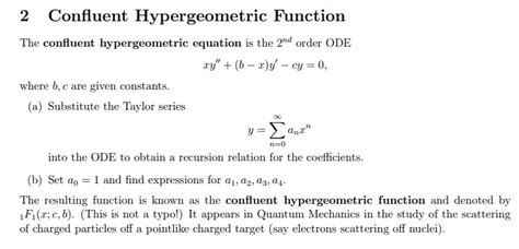 Solved Confluent Hypergeometric Function The Confluent Hypergeometric Equation Is The 2nd Order