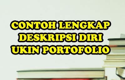 Unduh Contoh Deskripsi Refleksi Diri UKIN PPG Daljab Layar Maya