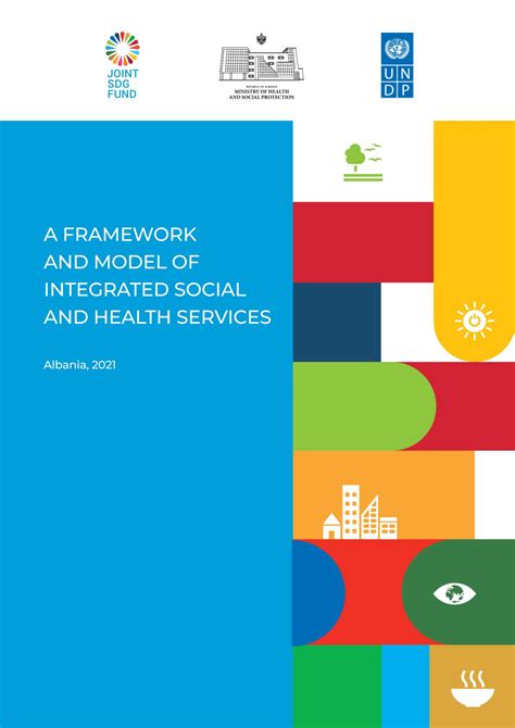 The Framework And Model Of Integrated Social And Health Services
