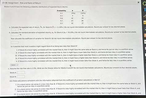 solved ch 08 assignment ﻿risk and rates of returnstocks a