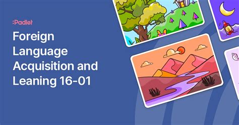 Foreign Language Acquisition And Leaning 16 01