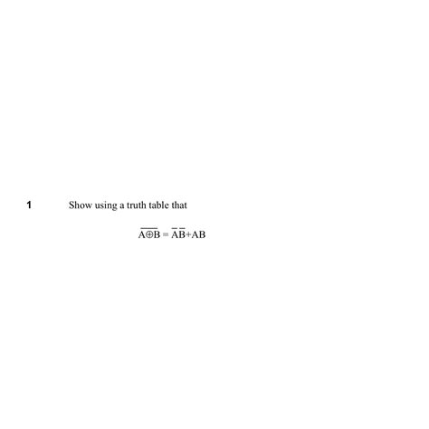 Solved 1show Using A Truth Table