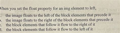 Solved When You Set The Float Property For An Img Element To