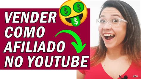 Como Vender No Youtube Como Afiliado Hotmart Mesmo Com Poucos