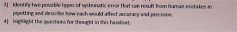 solved 3 identify two possible types of systematic error