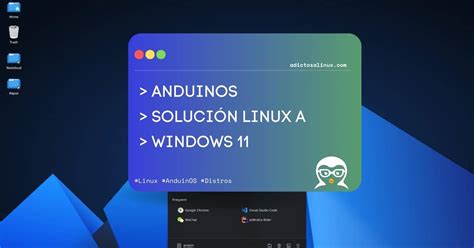 Anduinos ¿la Alternativa Perfecta A Windows 11 Blog Linux