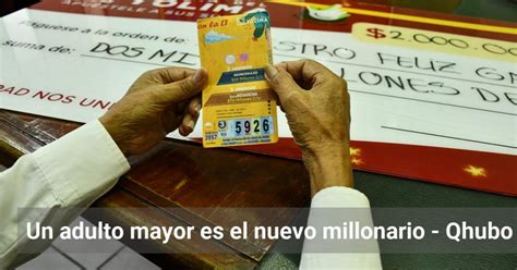 Un Adulto Mayor Es El Nuevo Millonario Qhubo