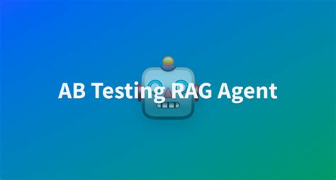 AB Testing RAG Agent A Hugging Face Space By Kamkol