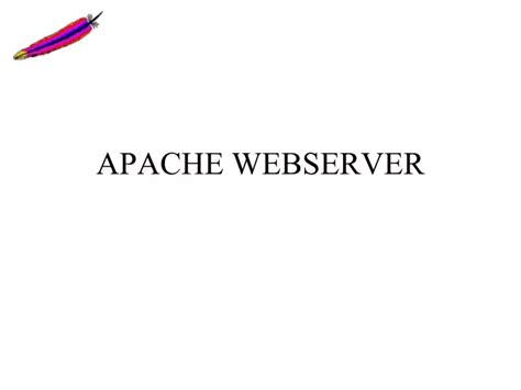 Ppt Apache Webserver Powerpoint Presentation Free Download Id9557566