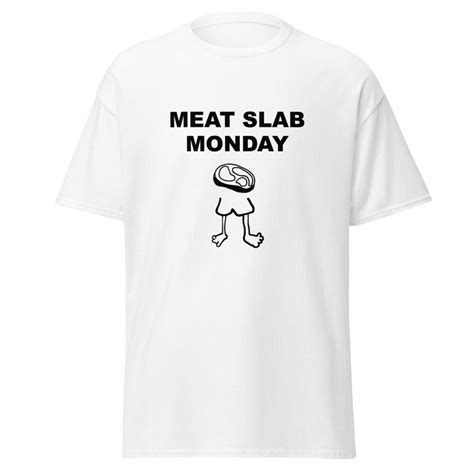 Meat Slab Monday Tee Uncle Inc