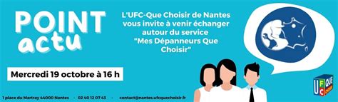 UFC Que Choisir de Nantes Point Actu Mes Dépanneurs Que Choisir