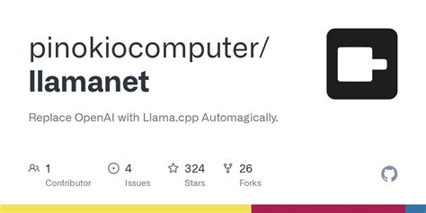 Github Pinokiocomputerllamanet Replace Openai With Llamacpp