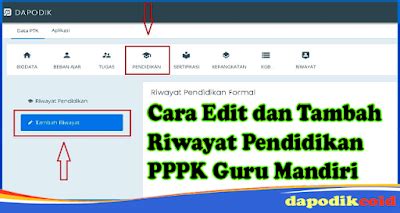 Cara Edit Dan Tambah Riwayat Pendidikan PPPK Guru Mandiri Dapodik