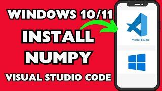 How To Install Numpy In Visual Studio Code On Windows 11 Setup Numpy
