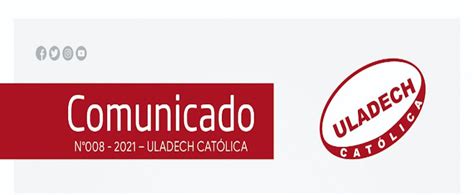 Comunicado 008 2021 Uladech Católica Uladech Católica