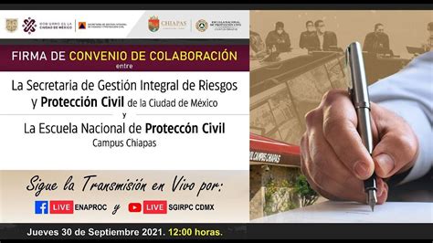 Firma de Convenio de Colaboración ENAPROC Chiapas y SGIRPC CDMX