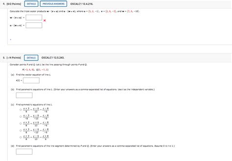 Solved 4 0 2 Points DETAILS PREVIOUS ANSWERS OSCALC1 Chegg