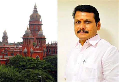செந்தில் பாலாஜி அமைச்சராக நீடிக்க முதல்வர் கடிதம் எழுதினாரா ஐகோர்ட்